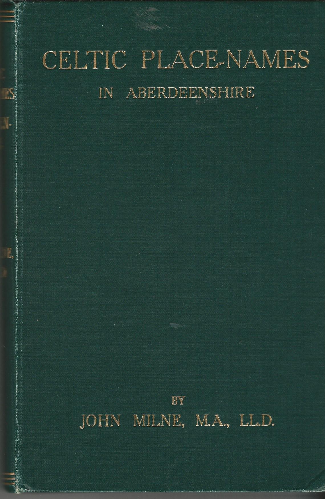 History of the Celtic Place-Names of Scotland.