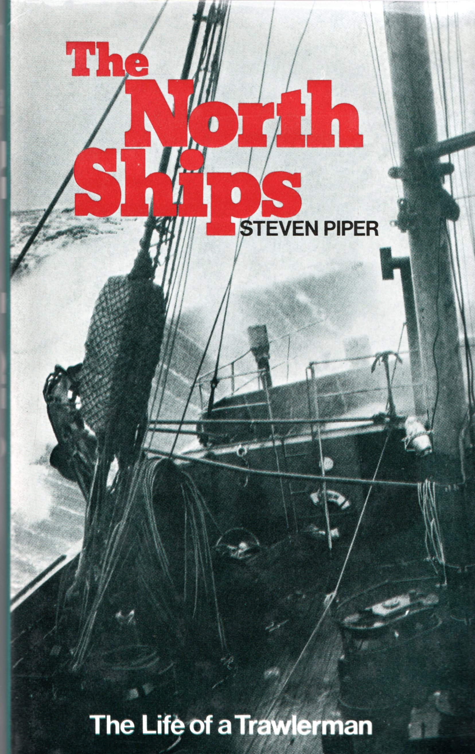 North Ships: Life of a Trawlerman