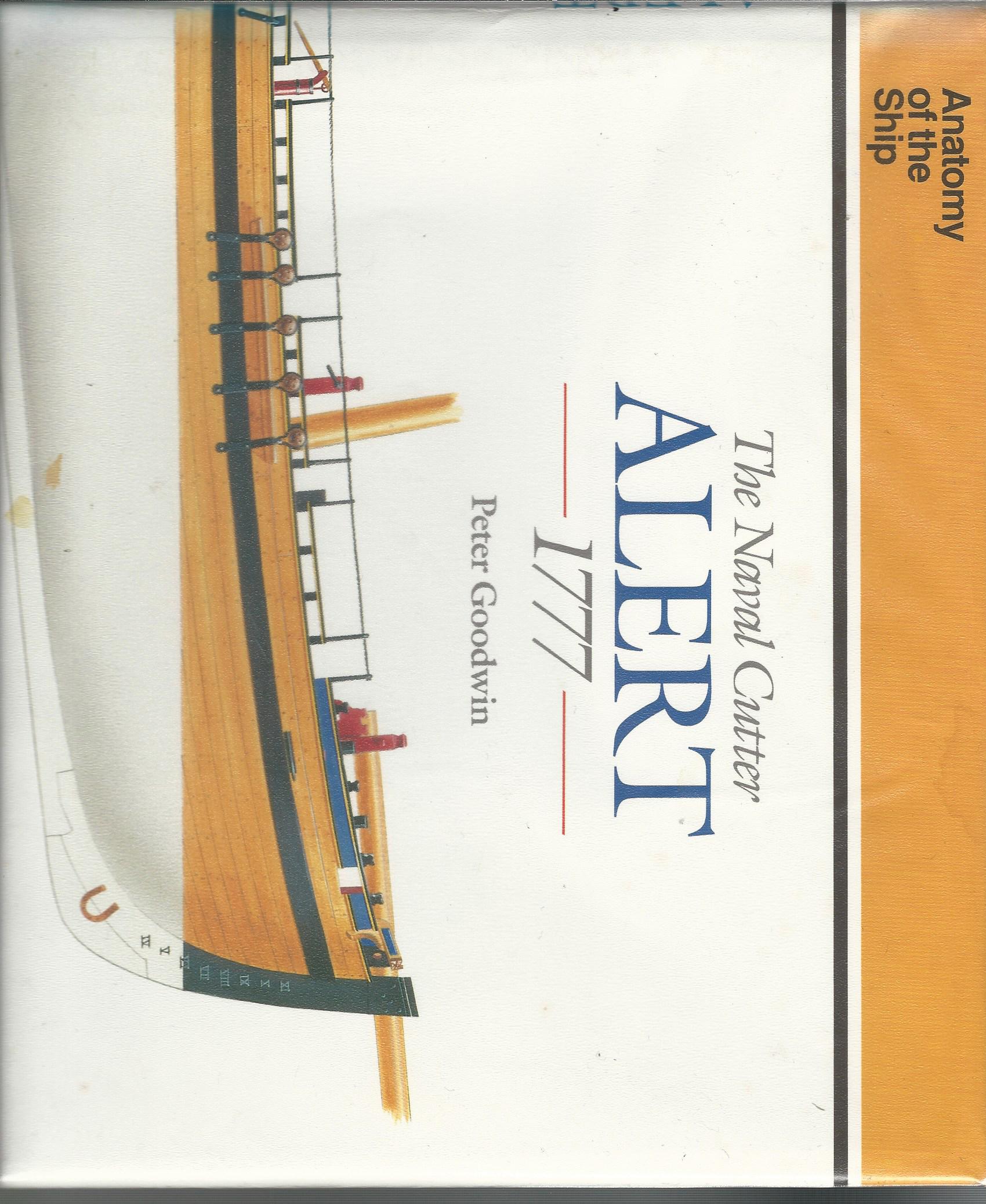 The Naval Cutter Alert 1777 (Anatomy of the Ship).
