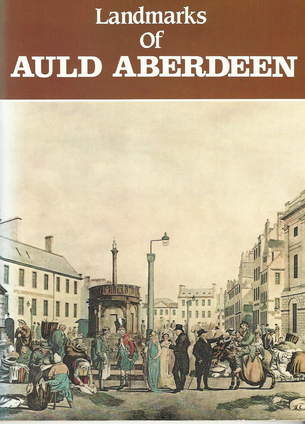 Landmarks of Auld Aberdeen.