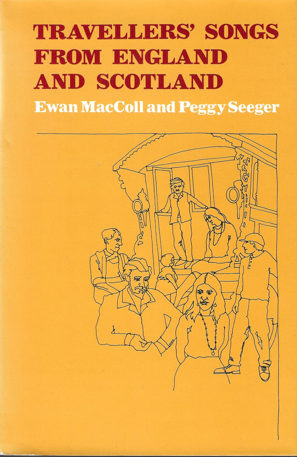 Travellers Songs From England And Scotland 